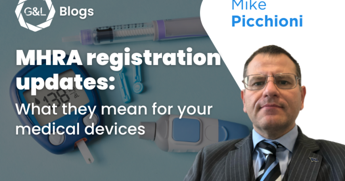 MHRA registration updates: What they mean for your… | G&L Scientific