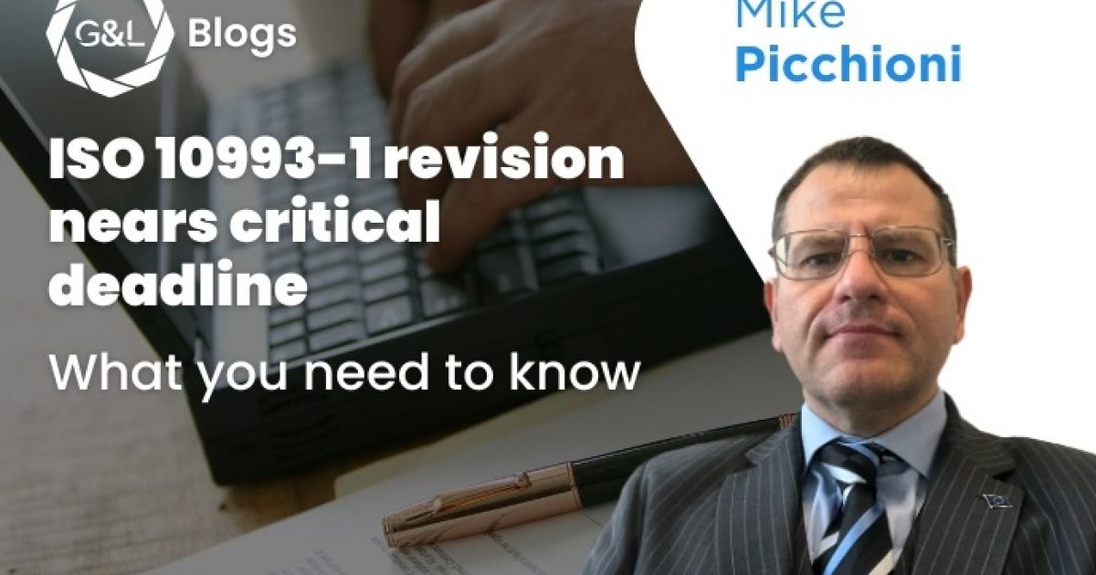 ISO 10993-1 revision nears critical deadline | G&L Scientific